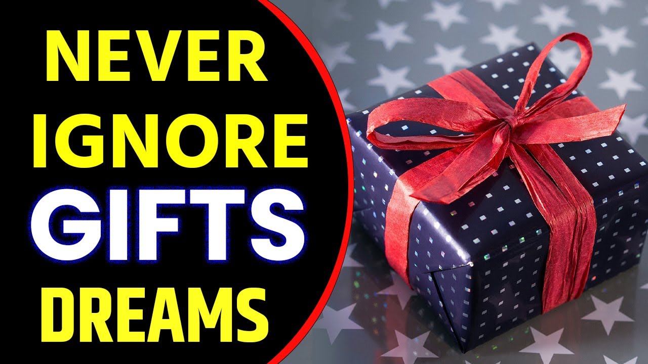 What Does Gift Dream Meaning | Dreaming of Gifts | Receiving or Giving ...