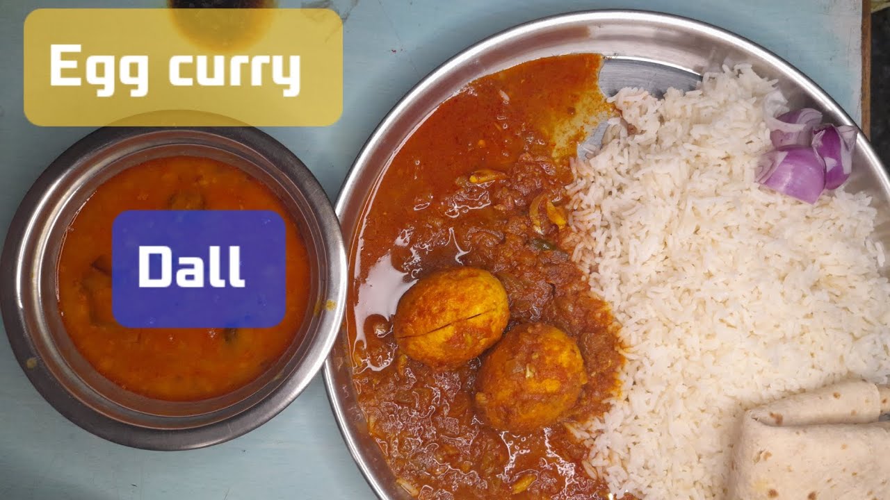 Egg curry or Dall fry and chawal or Roti - YouTube
