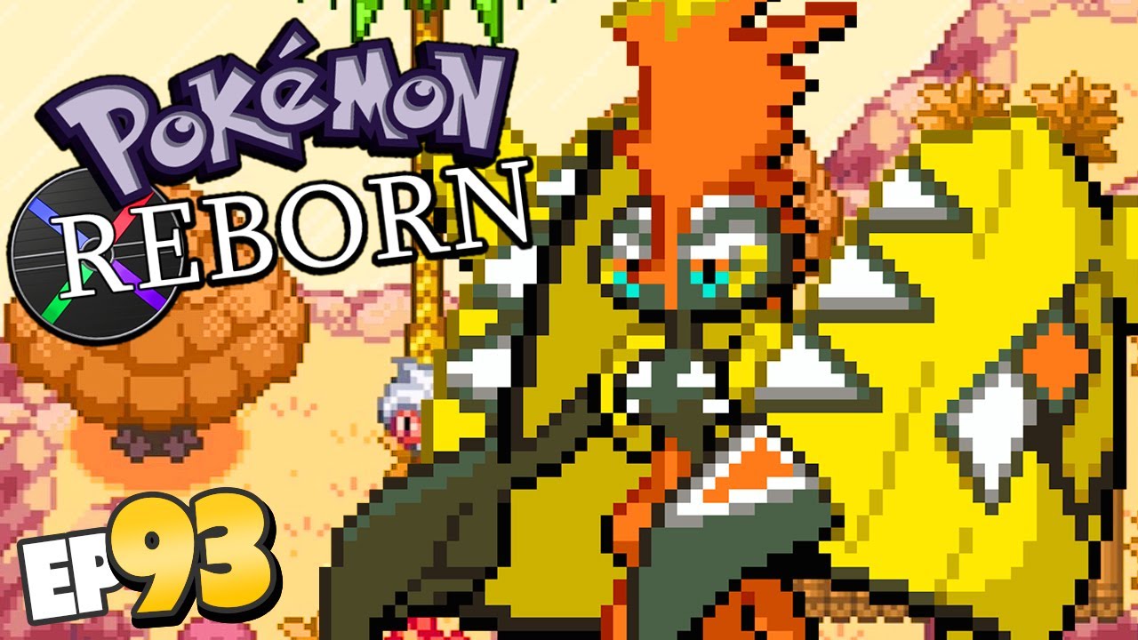Pokemon Reborn Part 93 NEW COMPLETED FAN GAME GAMEPLAY WALKTHROUGH ...