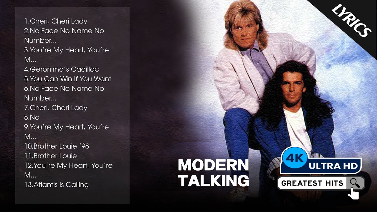 MODERN TALKING Remix - MODERN TALKING Best Songs Of All Time - MODERN ...
