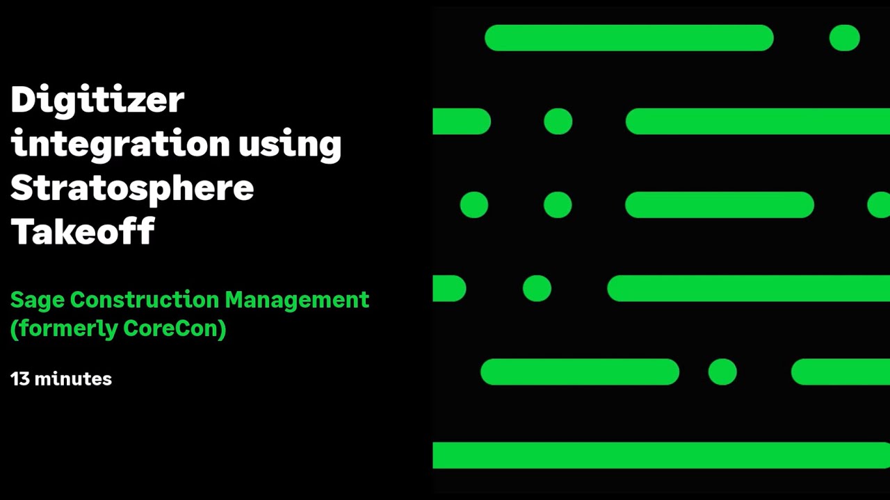 Sage Construction Management: Digitizer integration using Stratosphere ...