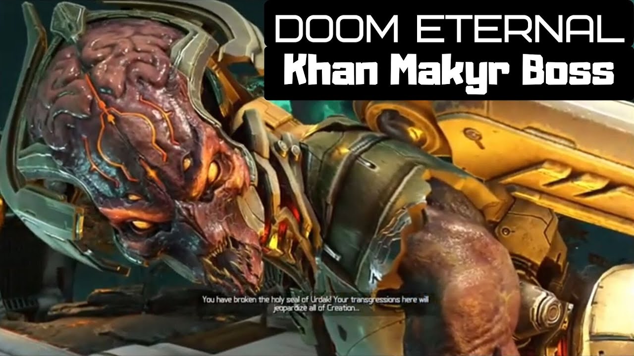 Doom Eternal: Khan Makyr Boss Walkthrough (Urdak Mission) Tips - YouTube