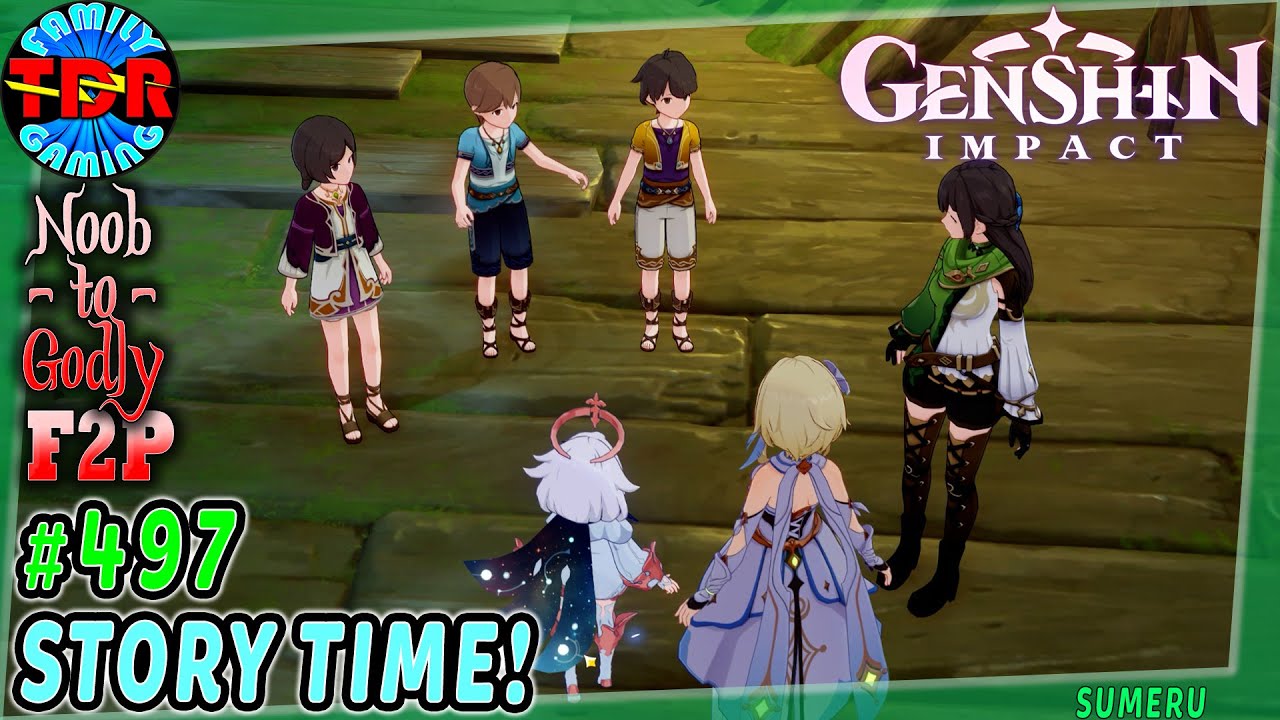 RANA QUEST FOR KIDS! | Ep497 Noob to Godly F2P Genshin Impact (Sumeru ...