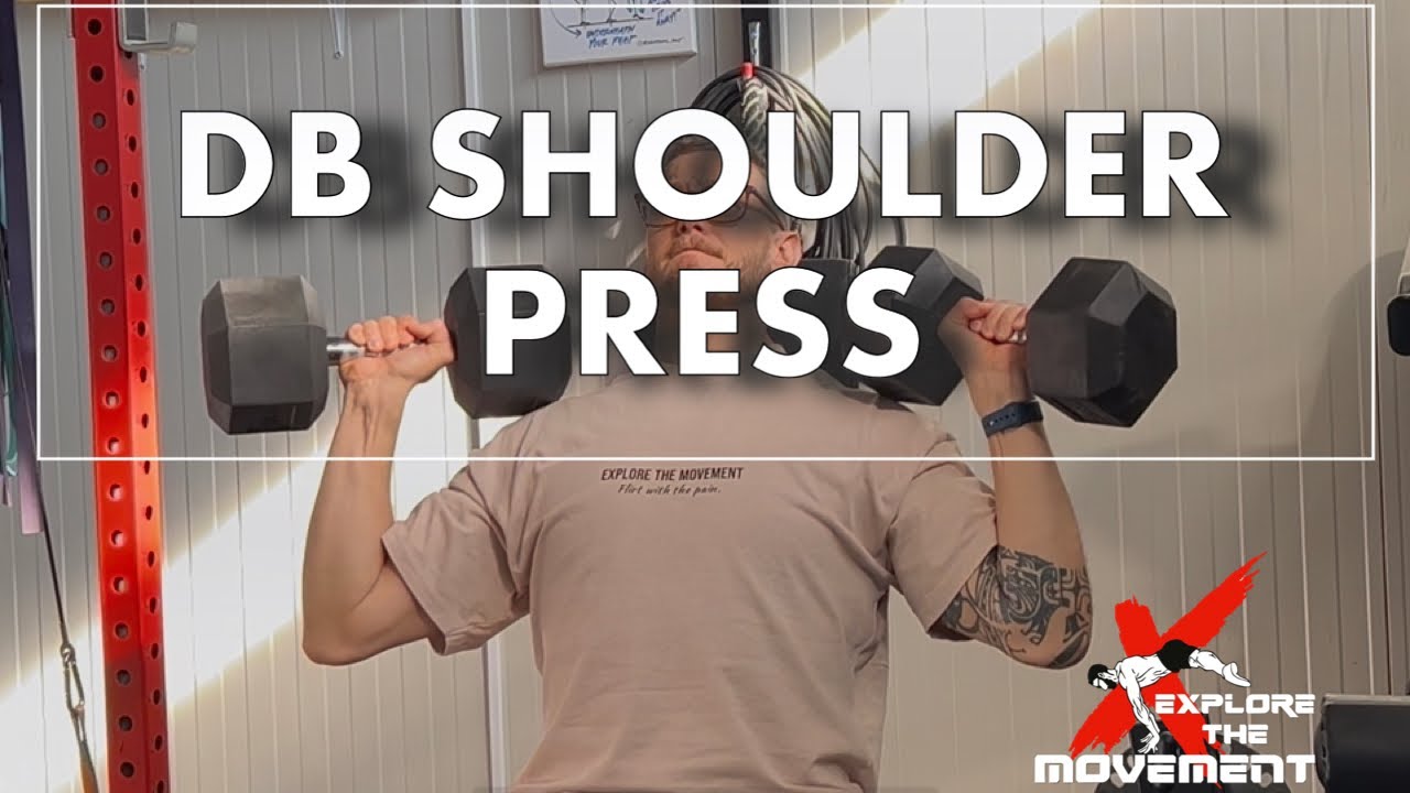 DB Shoulder Press | Explore The Movements - YouTube