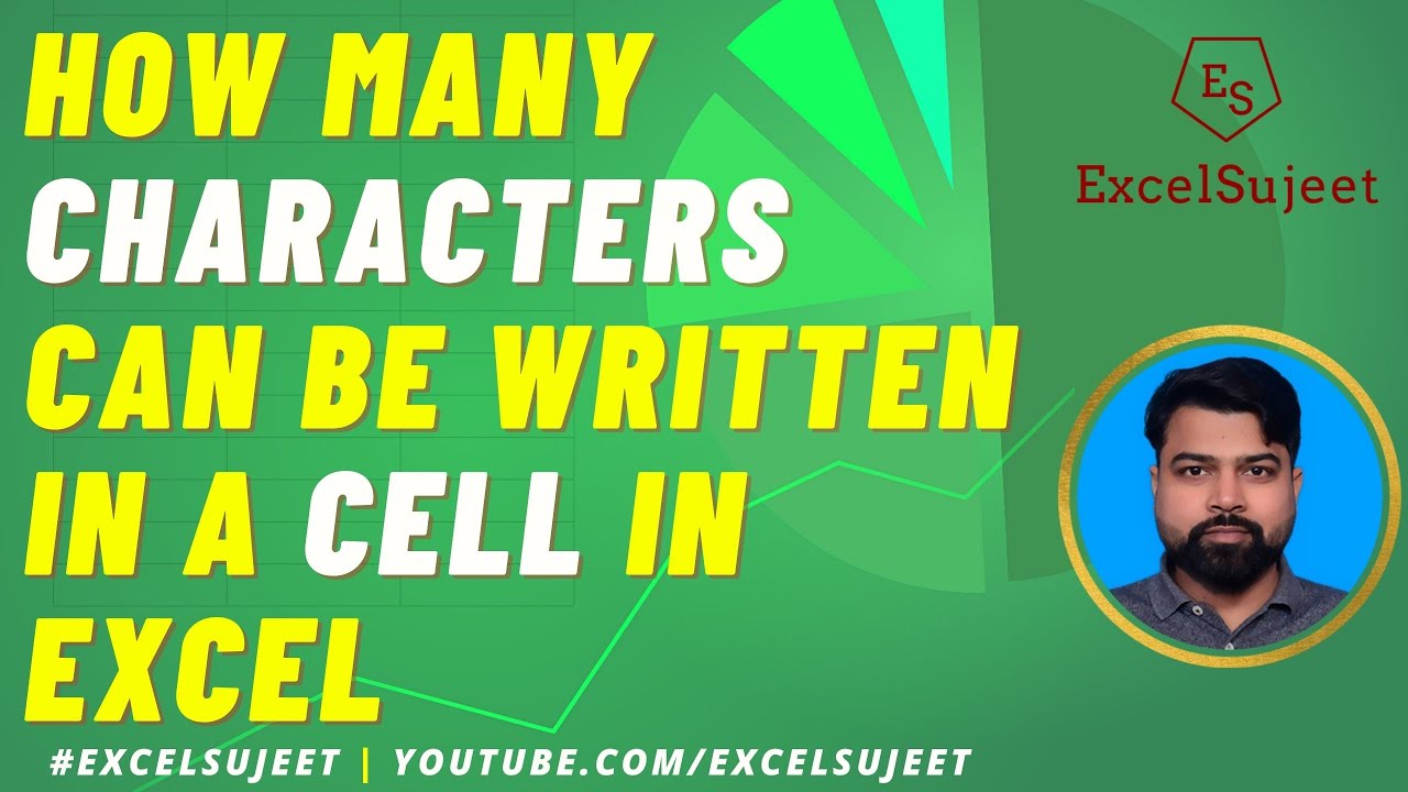 How Many Characters Can Be Written In A Cell In Excel By Excelsujeet In Hindi Youtube 5540