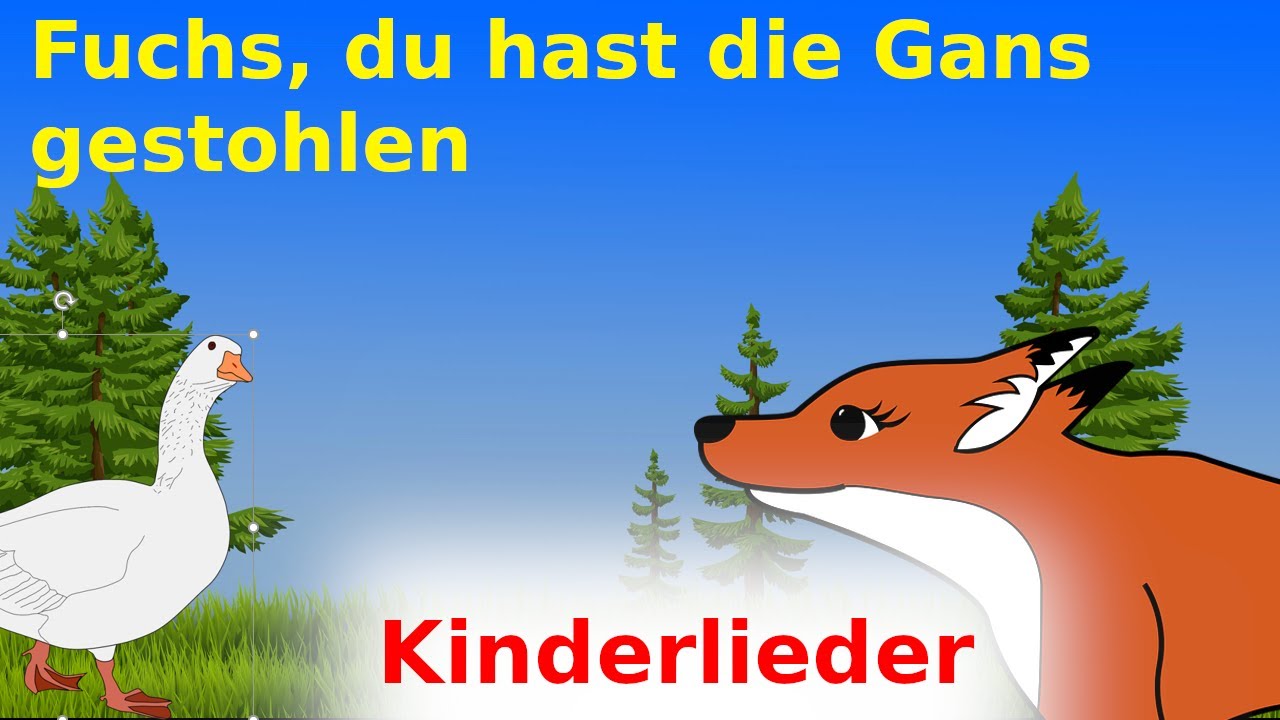 Fuchs, du hast die Gans gestohlen - Kinderlied zum Mitsingen - Animiert - YouTube