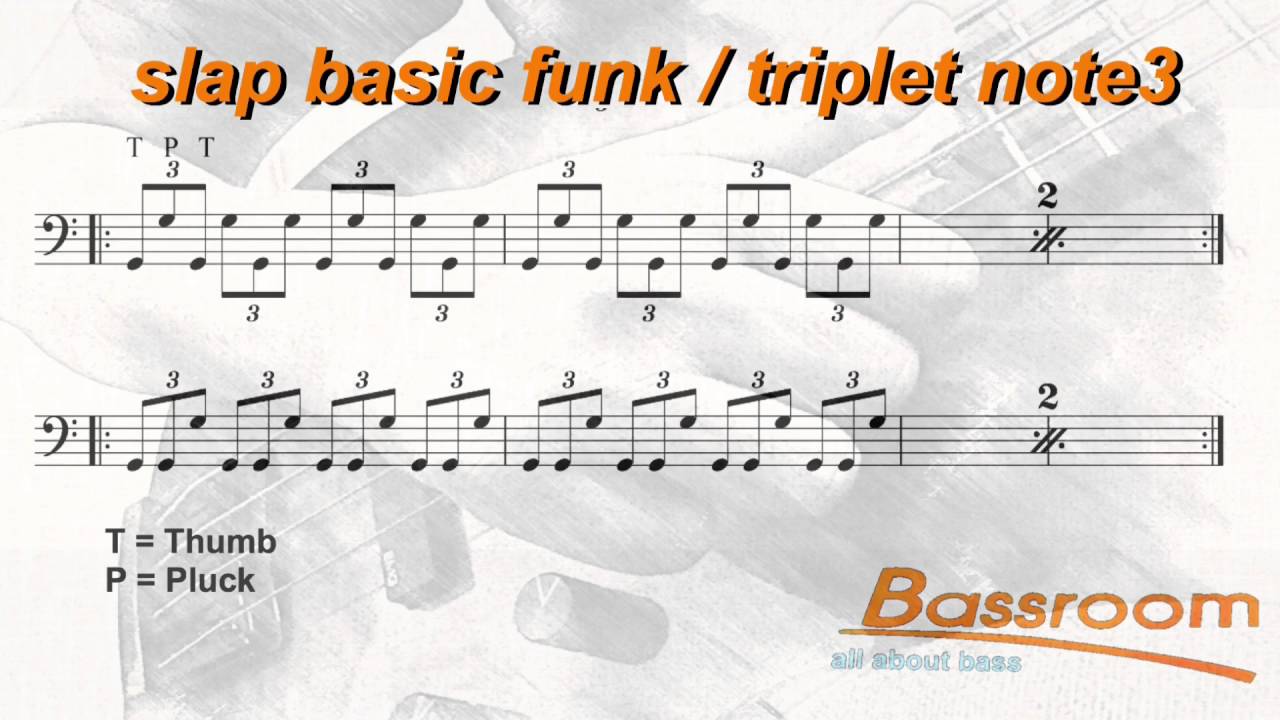 Slap Basic Funk/Triplet Note3 - YouTube
