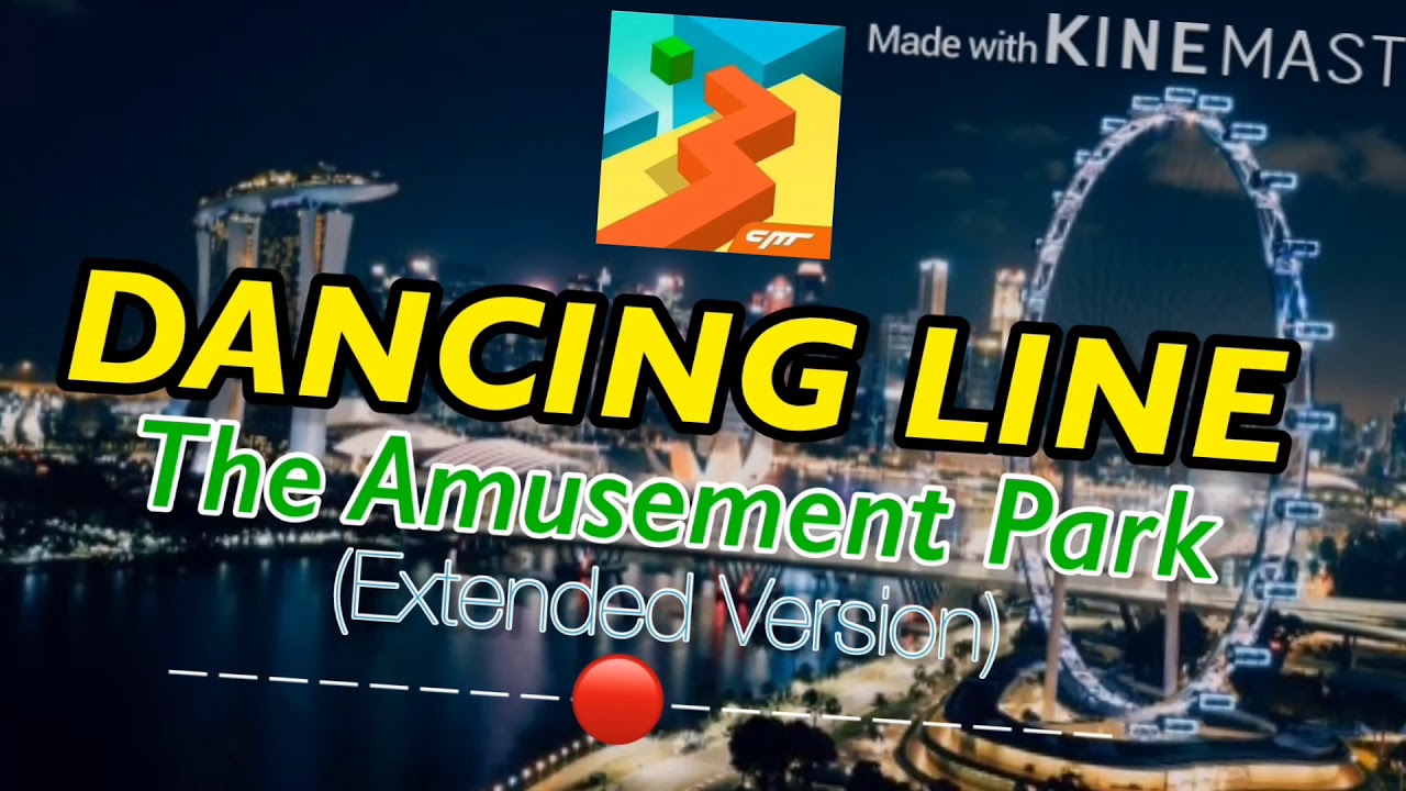 Dancing Line - The Amusement Park (Extended Soundtrack) - YouTube