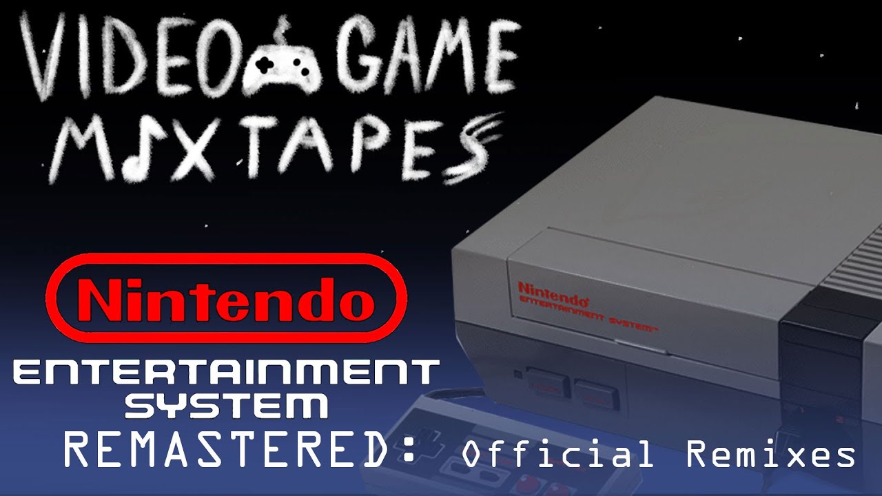 Video Game Mixtapes - NES Remastered - YouTube