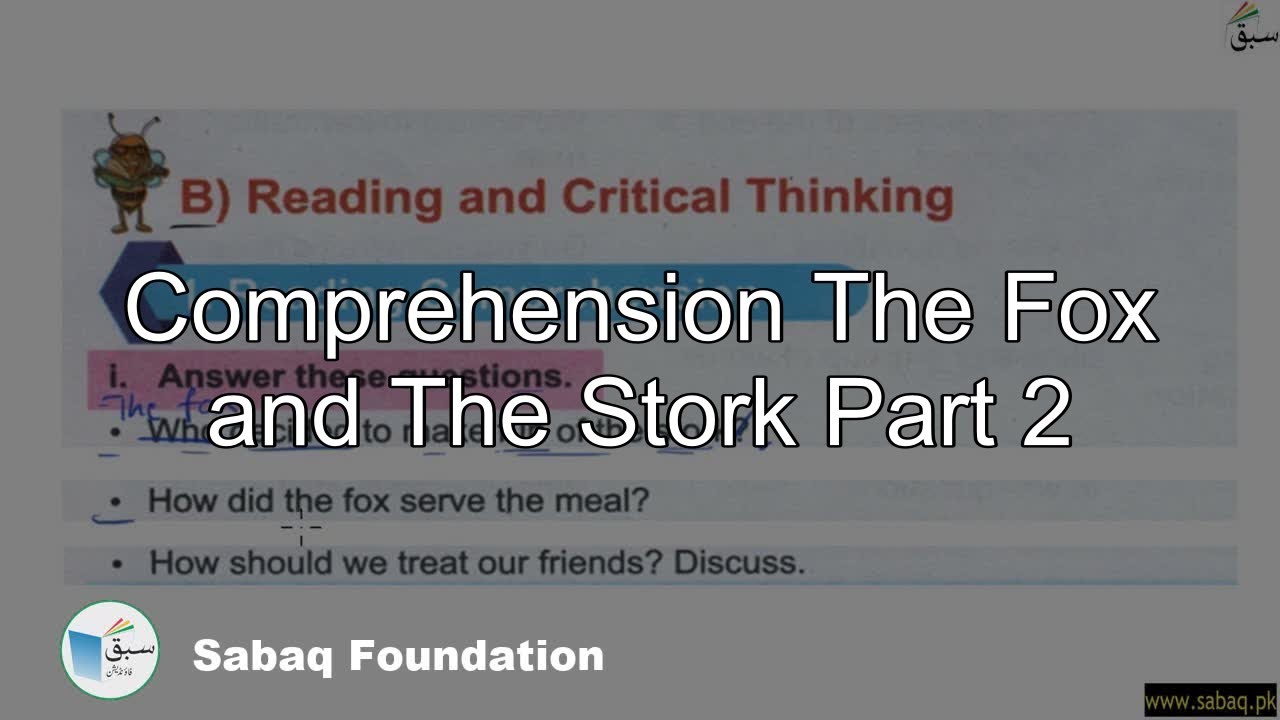 Comprehension The Fox and The Stork Part 2, English Lecture | Sabaq.pk ...