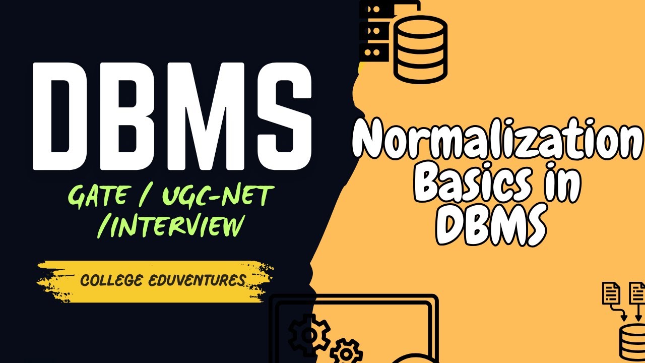 Normalization Basics in DBMS | By College Eduventures - YouTube
