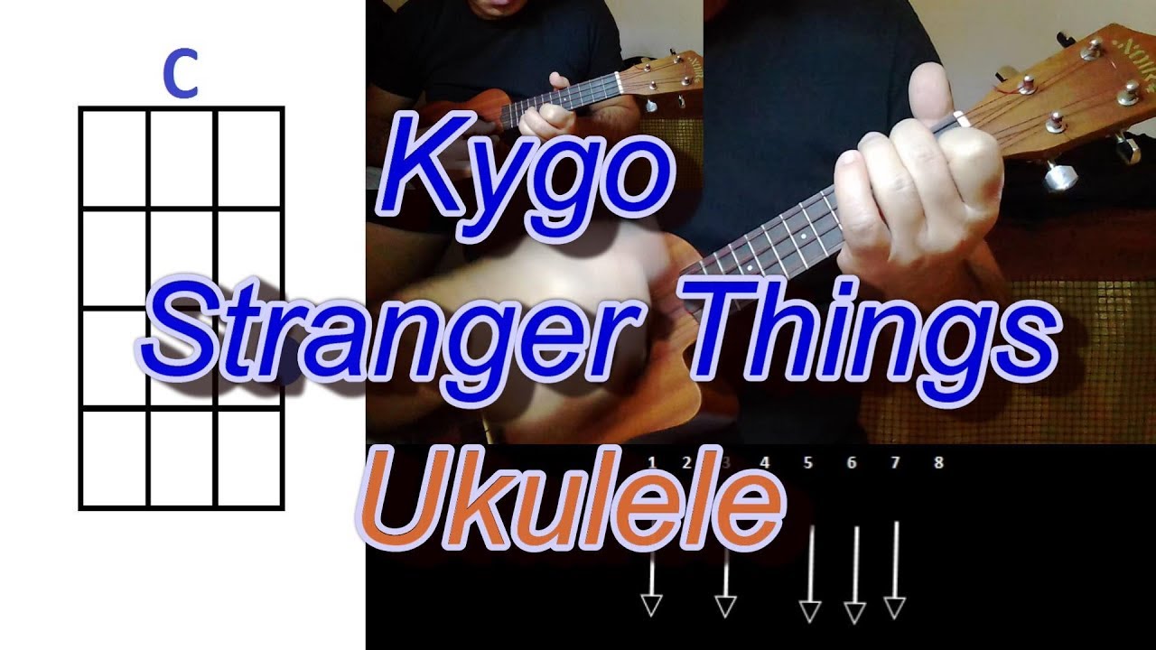 Kygo Stranger Things ft OneRepublic Ukulele - YouTube