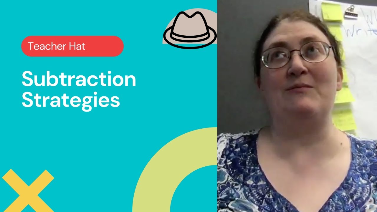 Teacher Hat Subtraction Strategies - YouTube