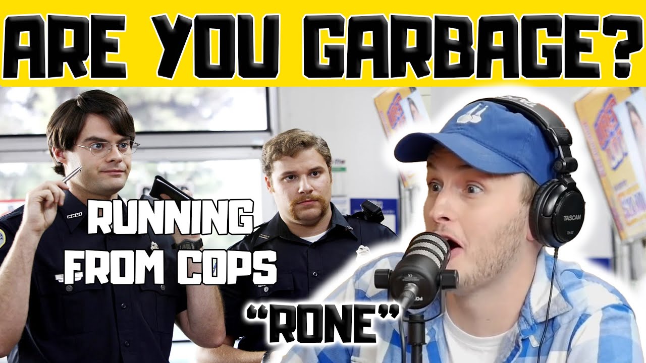 Adam "Rone" Ferrone: Running from Cops - Are You Garbage Comedy Podcast ...