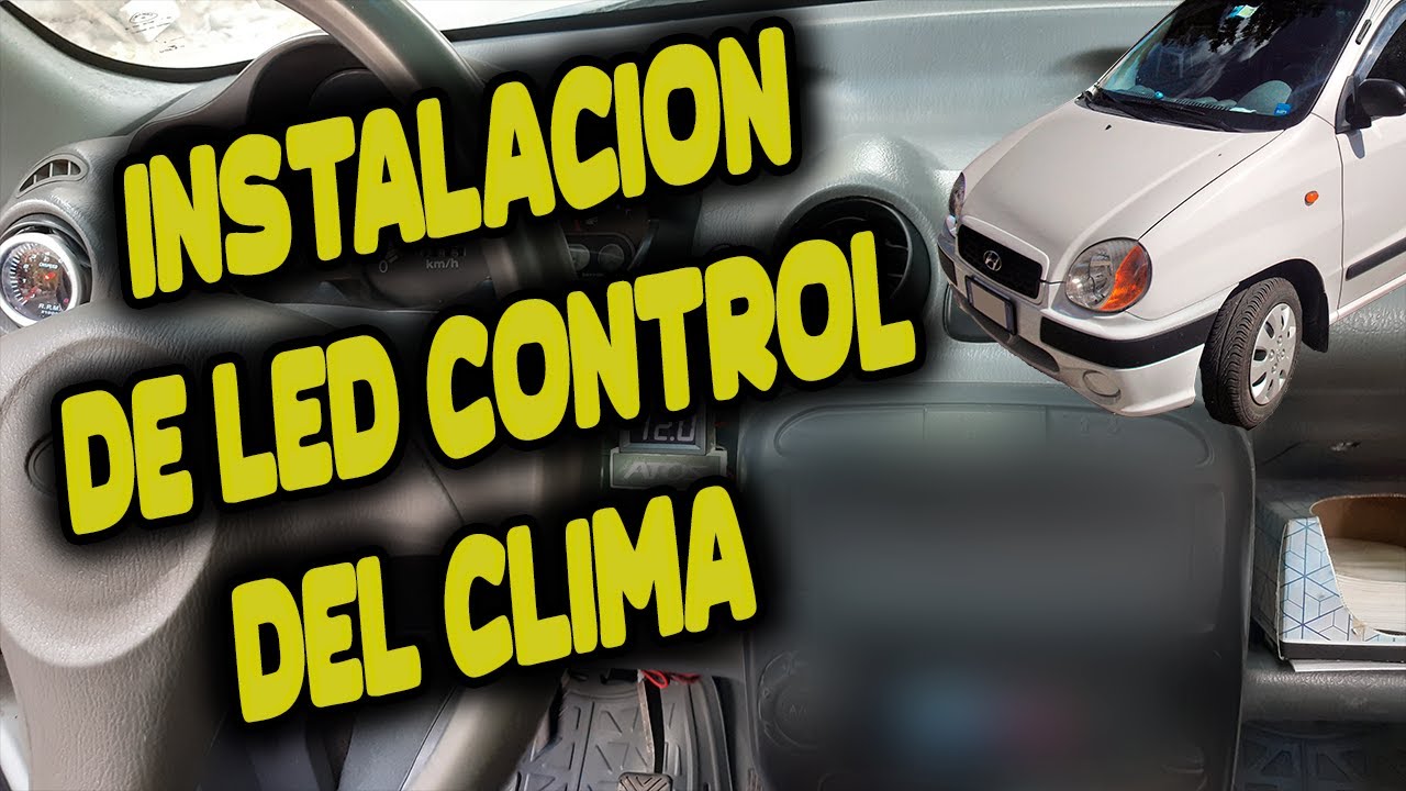 Instalación de LED controles de Clima Atos [E-04] - YouTube