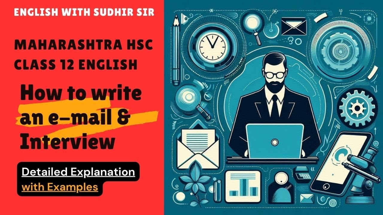 How to Write an Email + Interview | Maharashtra HSC Class 12 English ...