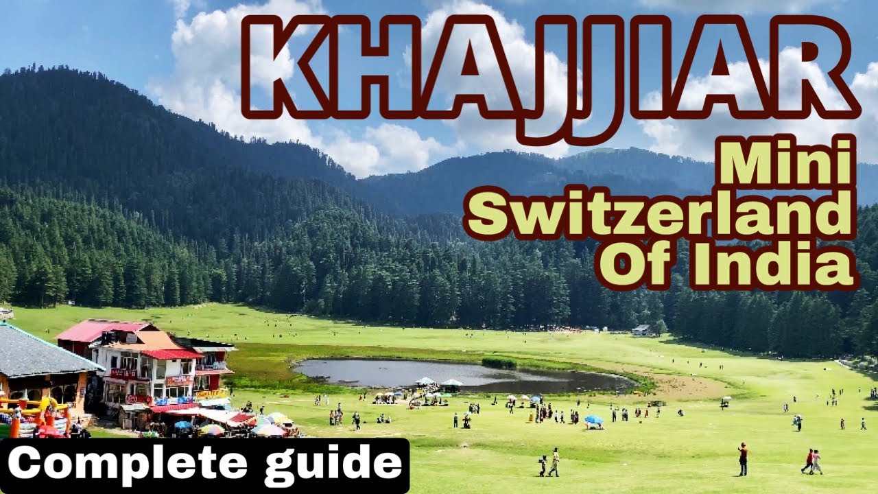 Khajjiar Himachal pradesh | Khajjiar mini Switzerland | Khajjiar ...