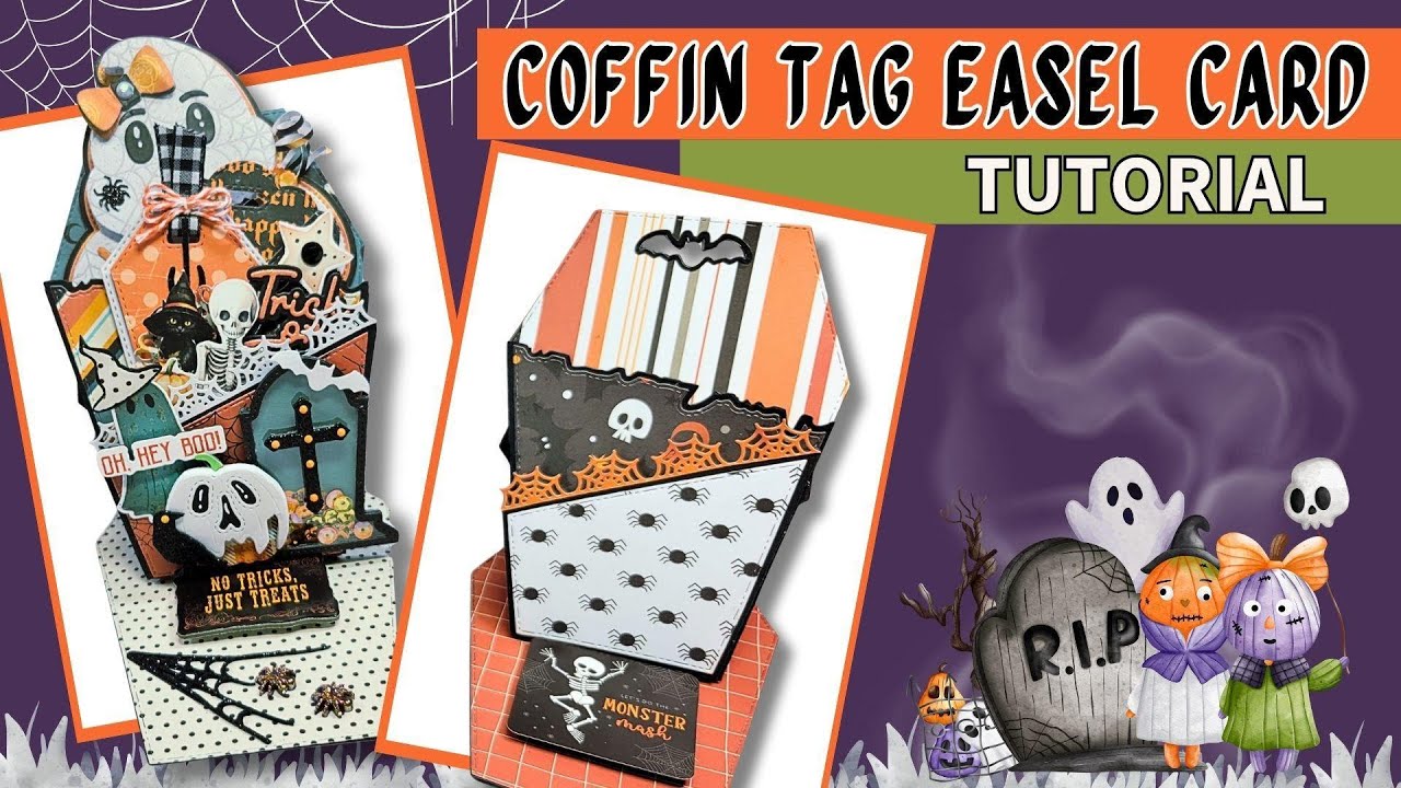 COFFIN TAG EASEL CARD TUTORIAL | HALLOWEEN SPOOKTACULAR 2025 - YouTube