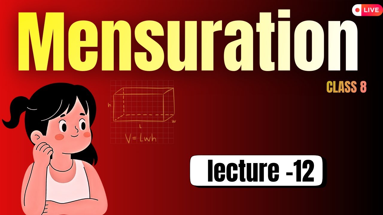 L:12 | Mensuration | class-8 maths | cbse board | maths by jay #mansobs ...