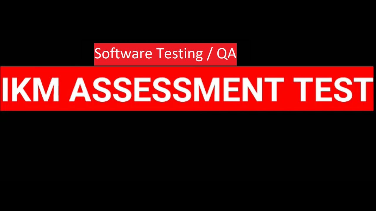 IKM TeckCheck QA Software Testing Assessment Score 97 Higher Than All ikm-teckcheck-qa-software-testing-assessment-score-97-higher-than-all