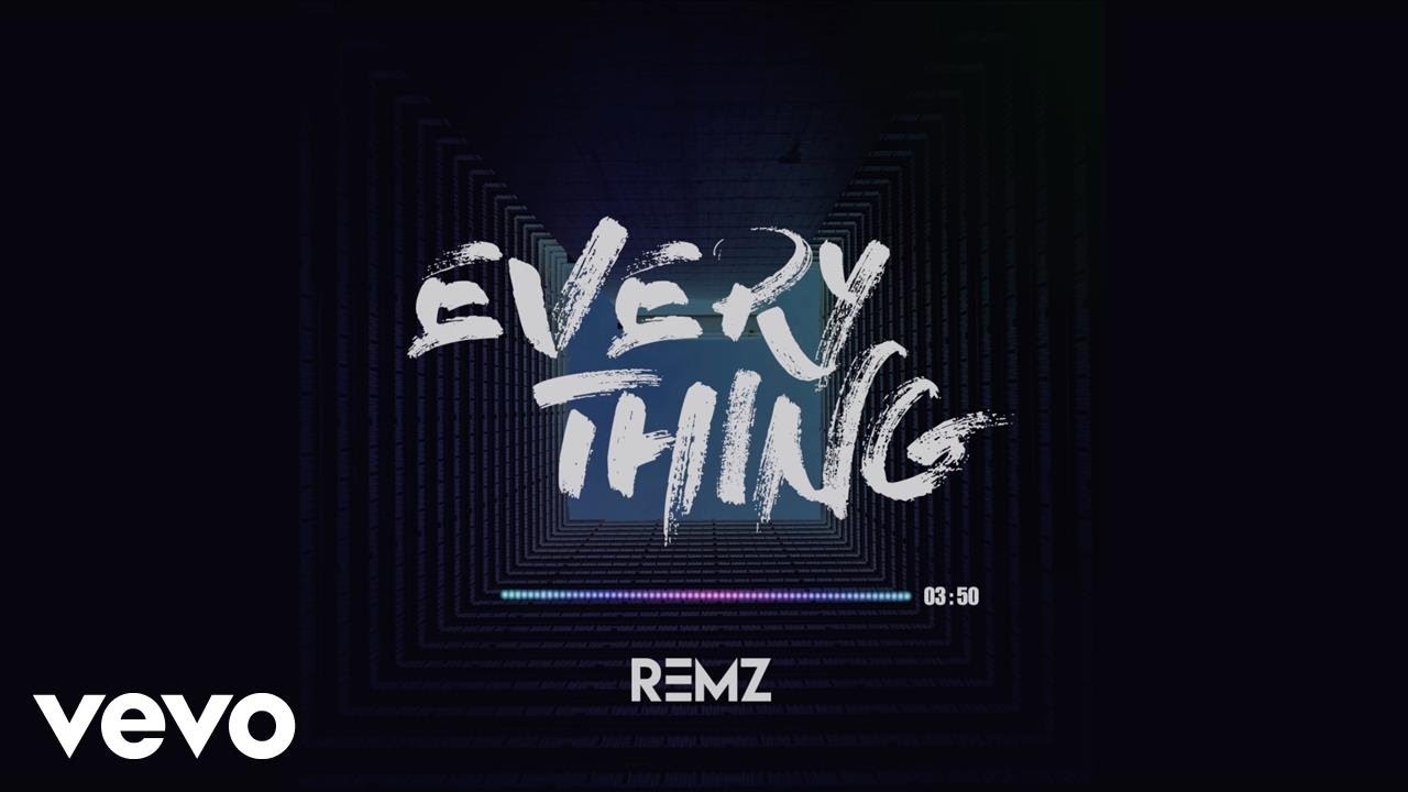 REMZ - Everything - YouTube