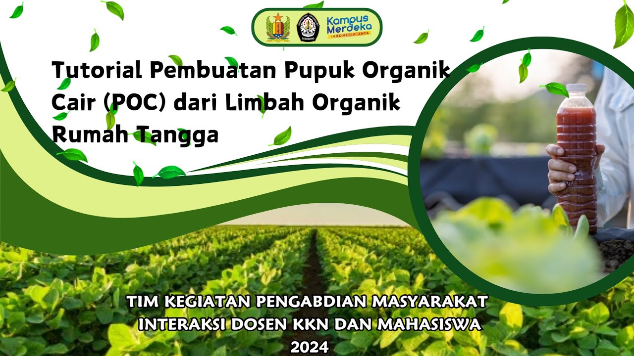 Tutorial Pembuatan Pupuk Organik Cair (POC) dari Limbah Organik Rumah ...