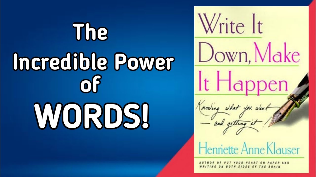 Write it Down, Make it Happen | Henriette Anne Klauser | Book Summary ...