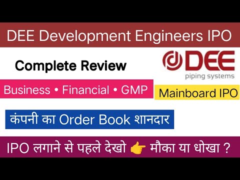 DEE Development Engineers IPO Review | DEE Piping Systems IPO • Date ...