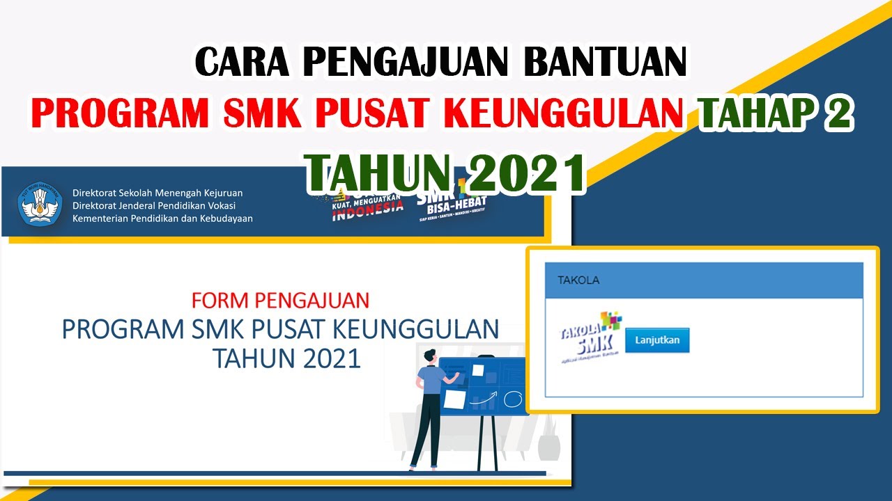 CARA PENGAJUAN BANTUAN PROGRAM SMK PUSAT KEUNGGULAN (SMK PK) TAHAP 2 ...