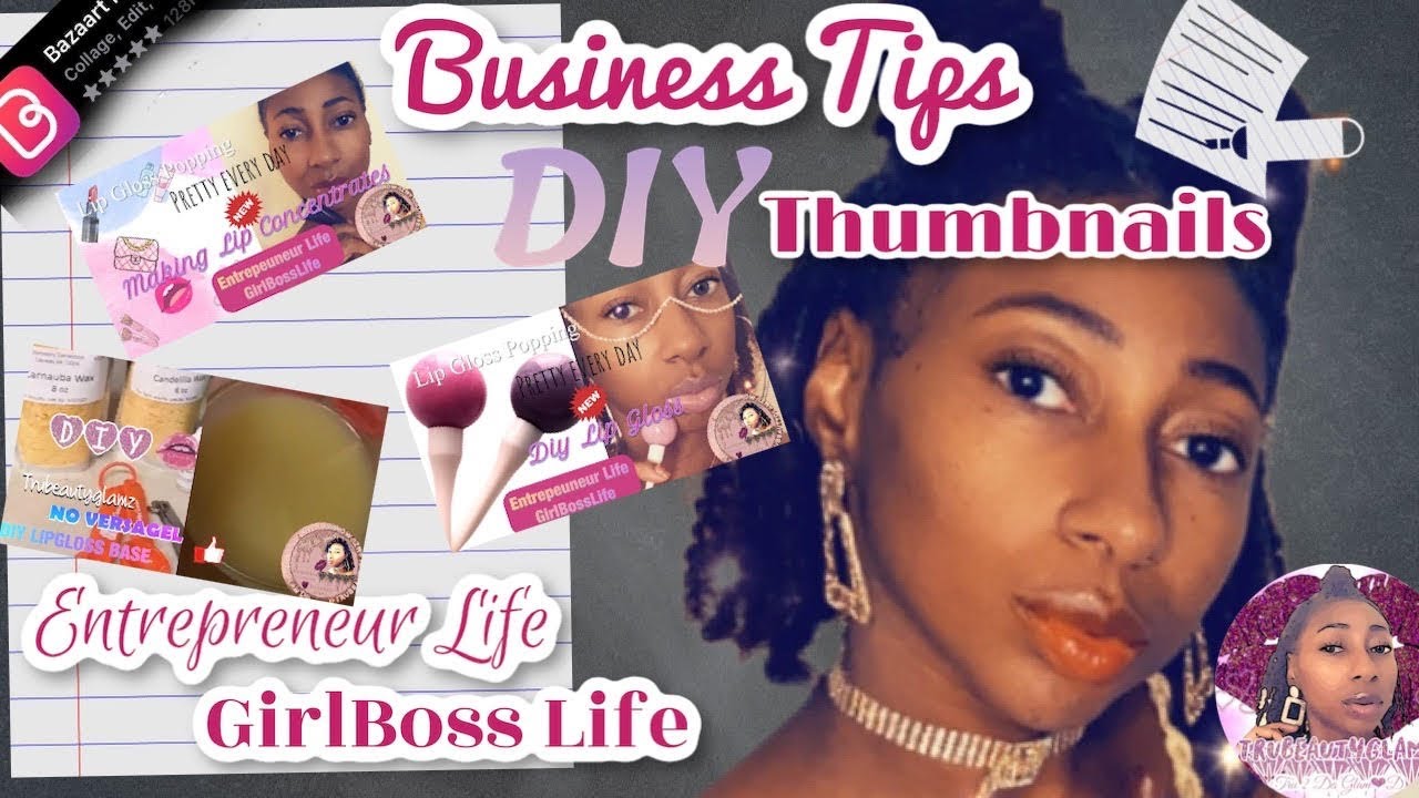 Business Tips|How to Make Thumbnails|Life of a Entrepreneur|Ep. 6 - YouTube