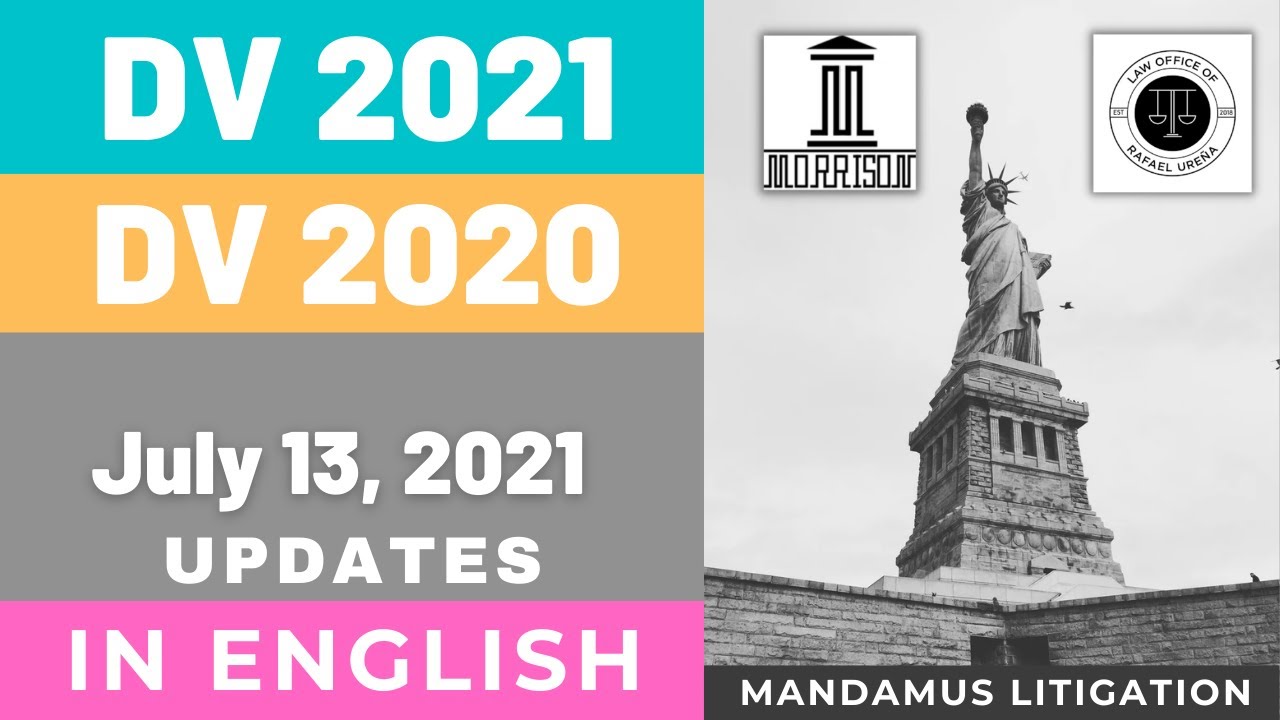 July 13 Update on DV-2020, DV-2021 Lawsuits - YouTube