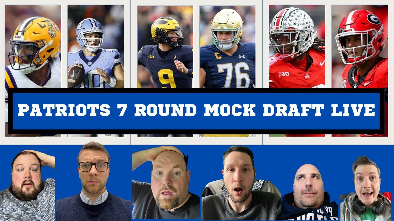 PATRIOTS 7 ROUND MOCK DRAFT LIVE! SEASON 2 / EPISODE 3: - YouTube