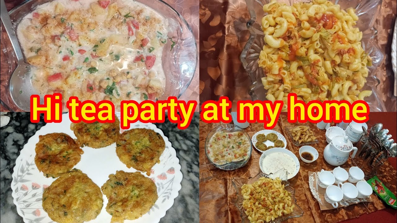 hi tea party for friends/2 hours preparation for hi tea menu/quick ...