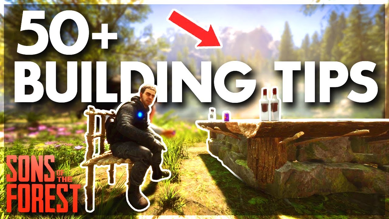 50+ BUILDING Tips in Sons of the Forest 2025 (Sons of the Forest Tips ...