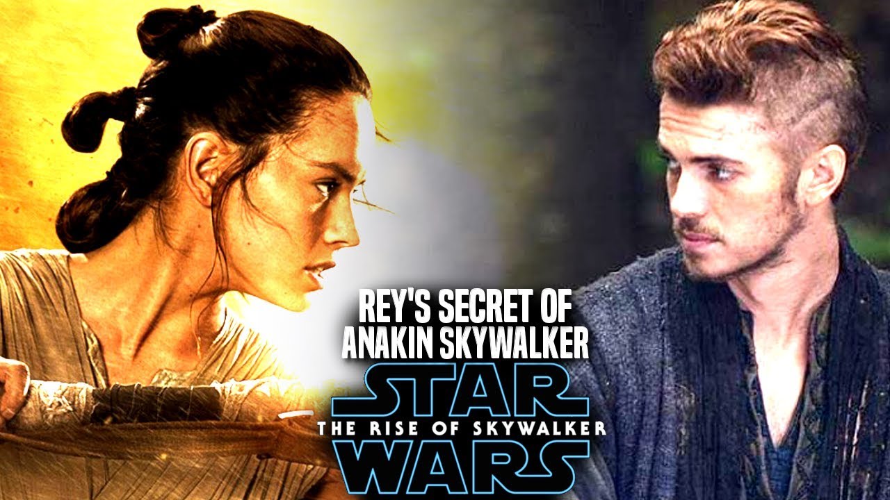 Rey's Horrifying Secret Of Anakin Leaked! The Rise Of Skywalker (Star ...