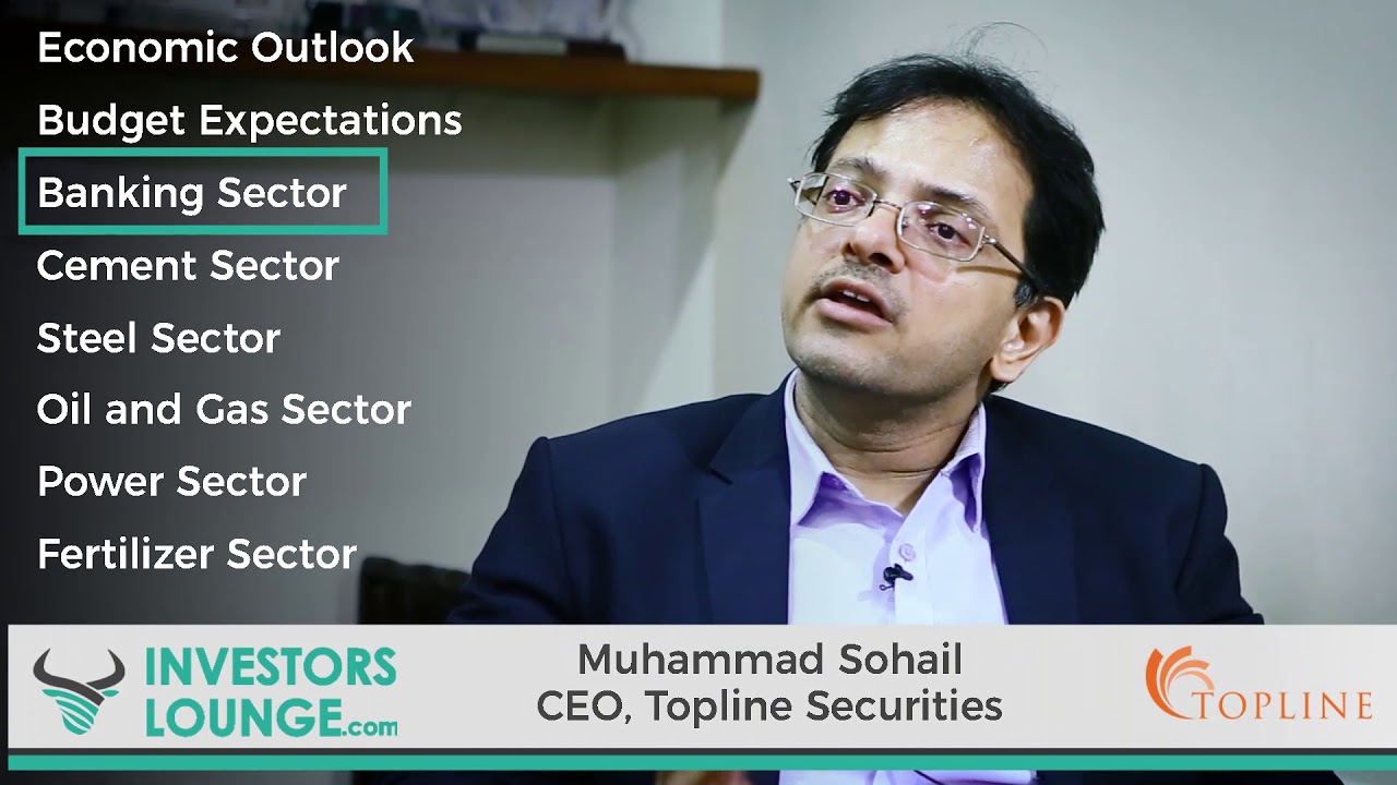 Economy, Budget & Investment Strategy with Muhammad Sohail, CEO ...