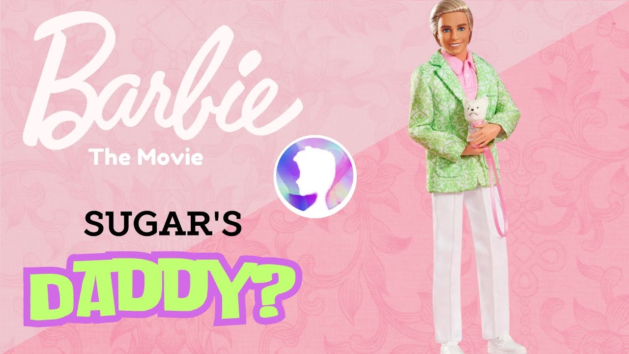 Barbie The Movie Sugar’s Daddy Ken - Unboxing and review -Collector ...
