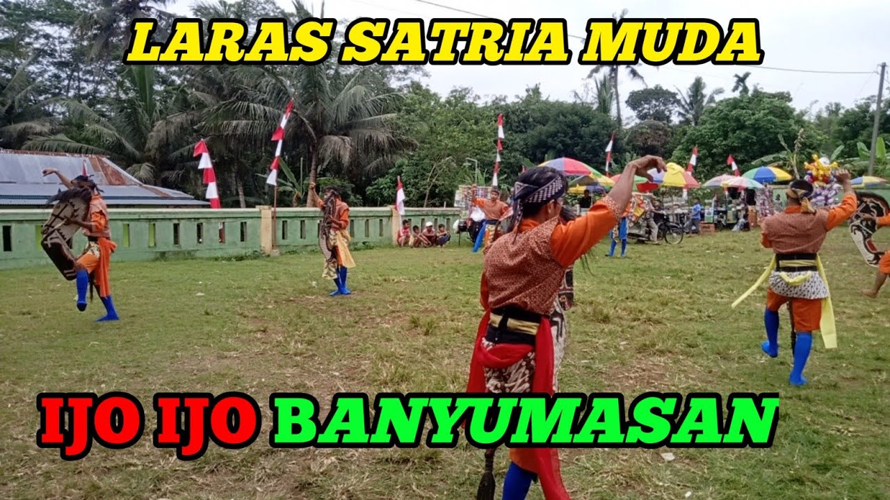 EBEG LARAS SATRIA MUDA - IJO IJO - EBEG PURBALINGGA - YouTube
