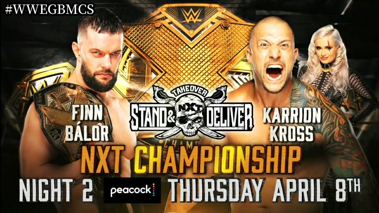 NXT Takeover: Stand & Deliver 2021 - Official And Full Match Card HD ...