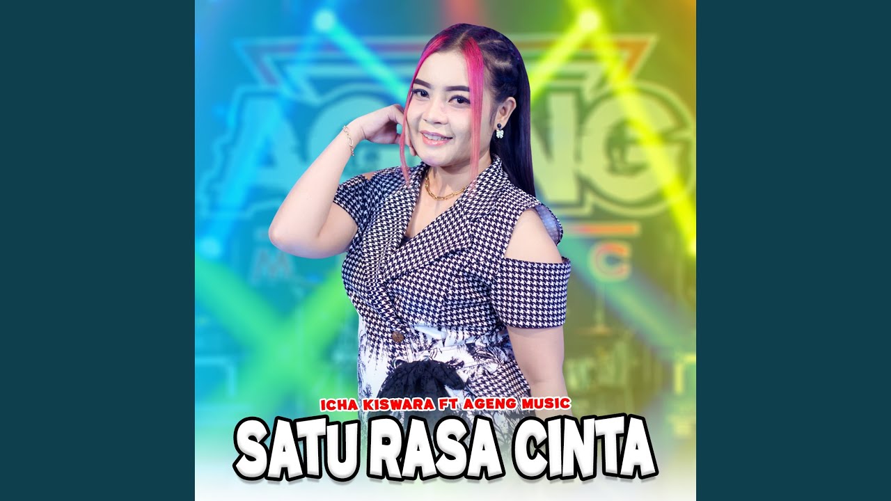 Satu Rasa Cinta (feat. Ageng Music) - YouTube Music