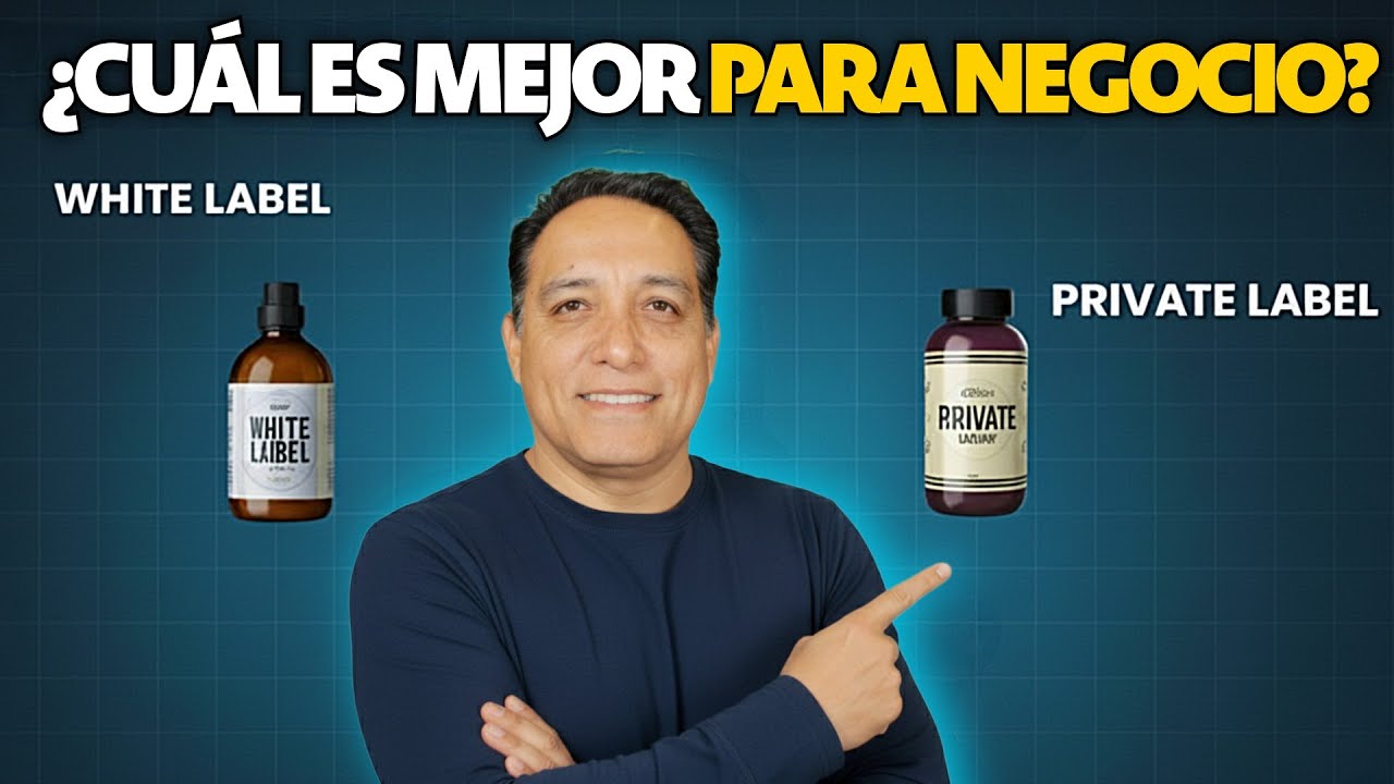 ¿Cuál es la MEJOR opción White Label o Private Label para tu negocio ...