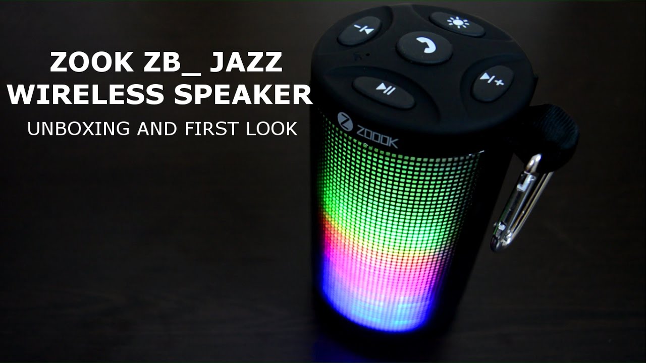 Zook ZB Jazz Wireless Speaker Unboxing and First Look - YouTube