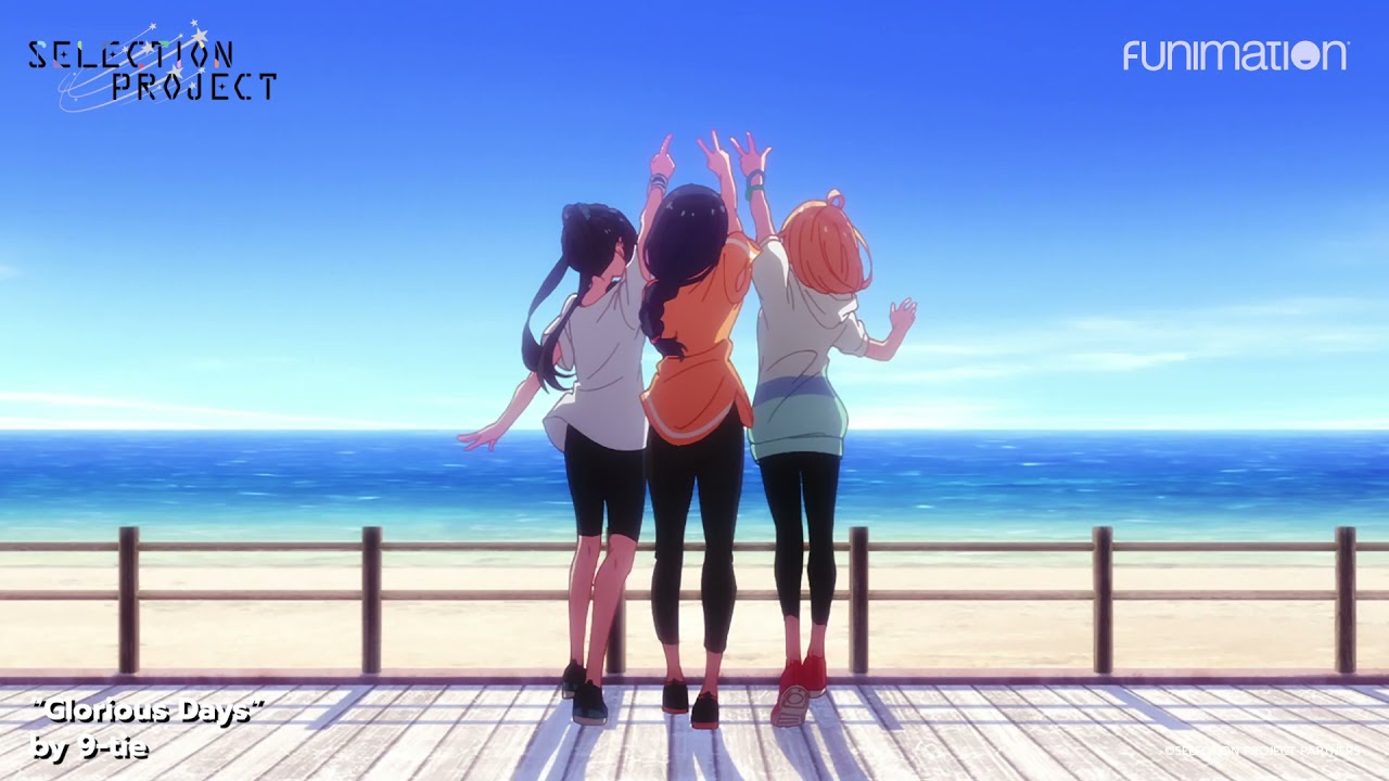 Selection Project - Opening Theme - Glorious Days - YouTube