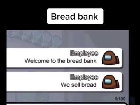 Among Us Bread Bank - YouTube