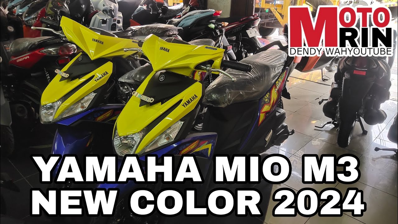 YAMAHA MIO M3 2024 4 PILIHAN WARNA BARU - YouTube