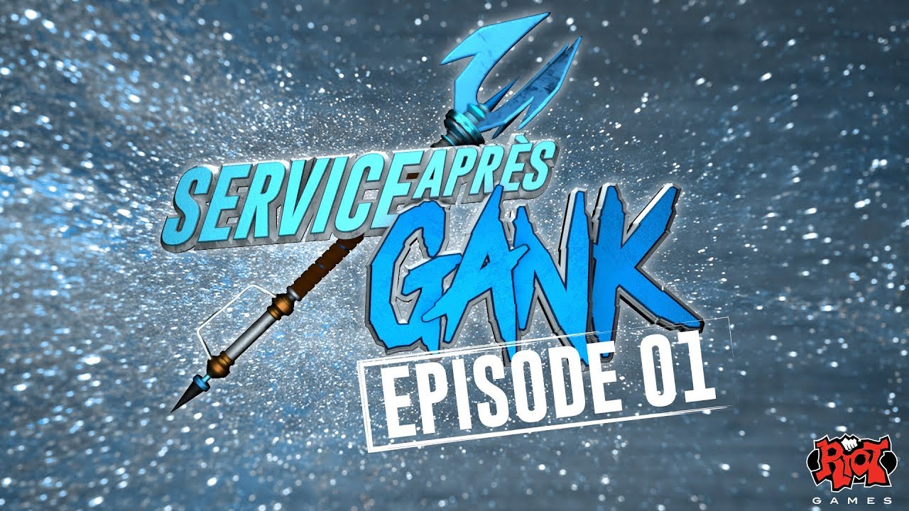 Service Après Gank : Épisode #1 avec GobGG | REPLAY COMPLET | - YouTube