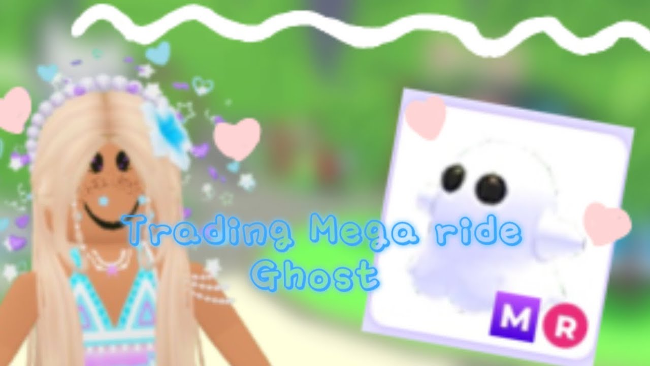 TRADING a MEGA RIDE GHOST in ADOPT ME - YouTube