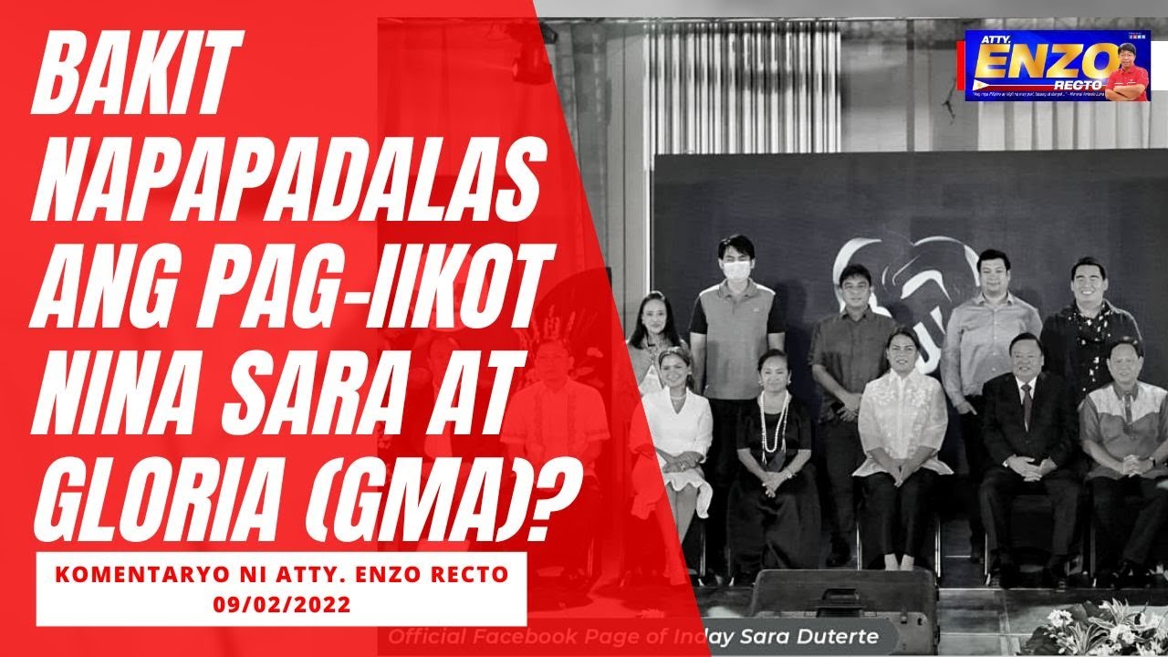 09/02/2022 BAKIT NAPAPADALAS ANG PAG-IIKOT NINA SARA AT GLORIA (GMA ...
