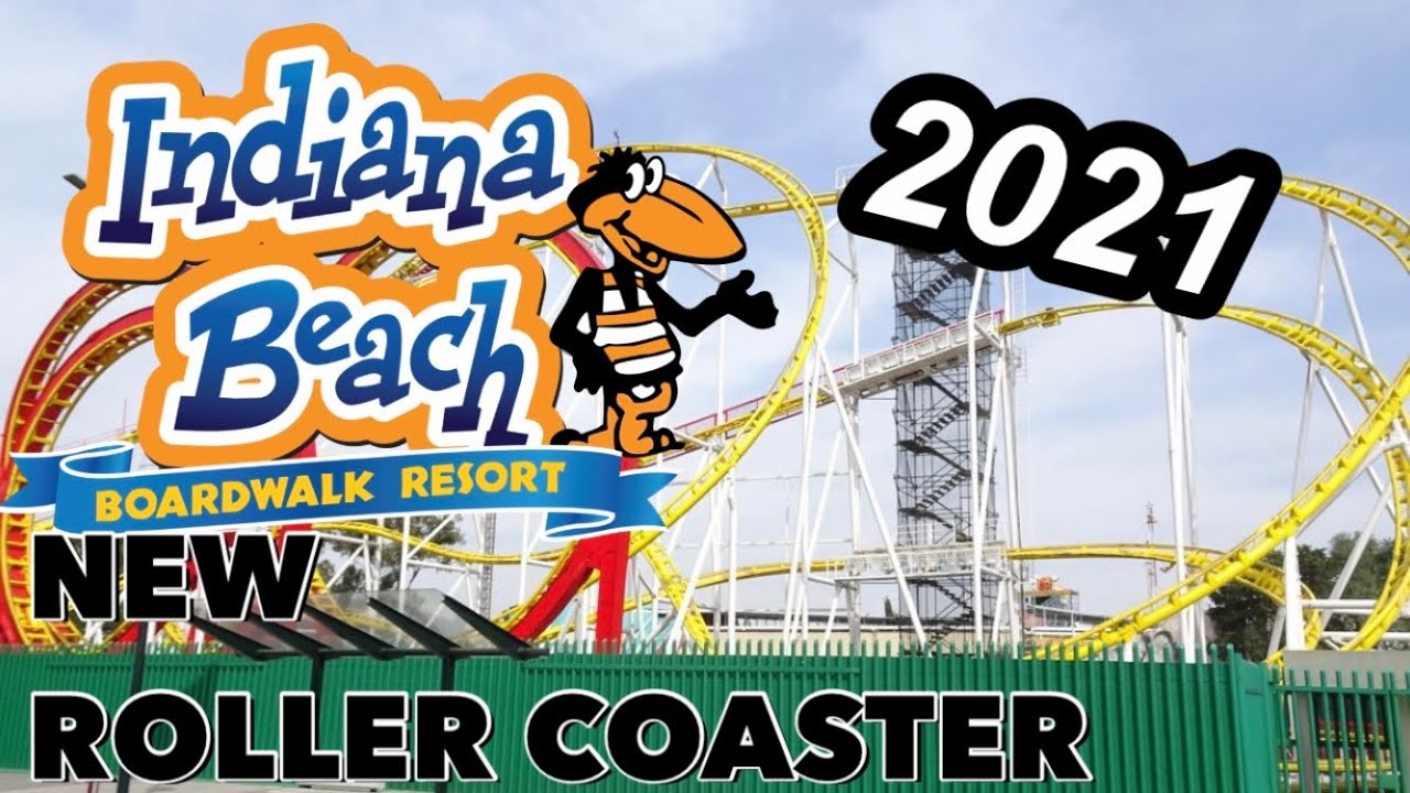 Indiana Beach NEW ROLLER COASTER 2021! Just Announced Schwarzkopf ...