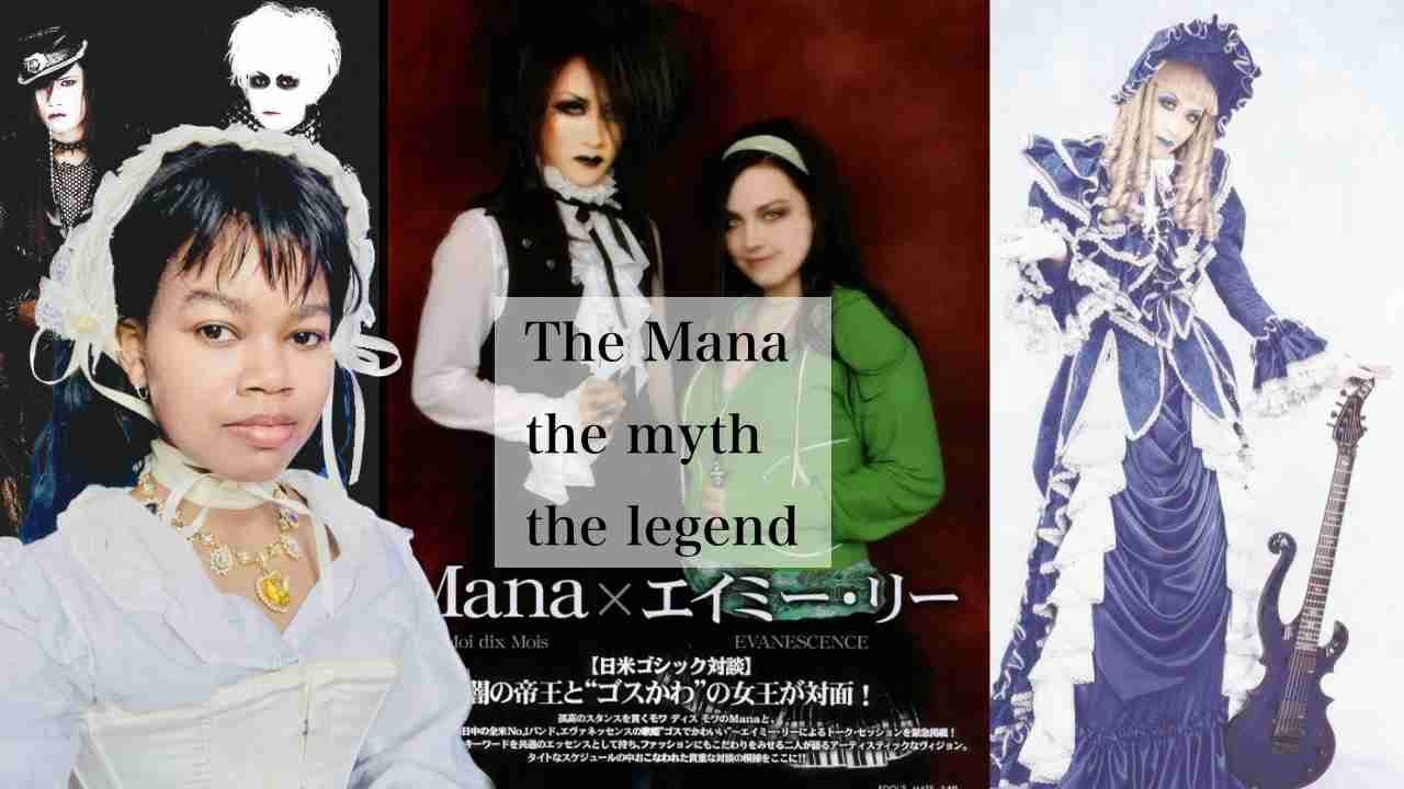 Why are gothic lolitas crazy for Mana? The Mana, The Myth, The Legend ...